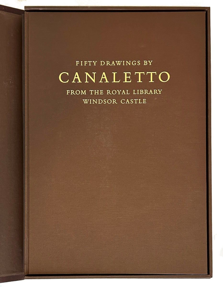 Fifty Drawings by Canaletto from the Royal Library Windsor Castle. Lim ...